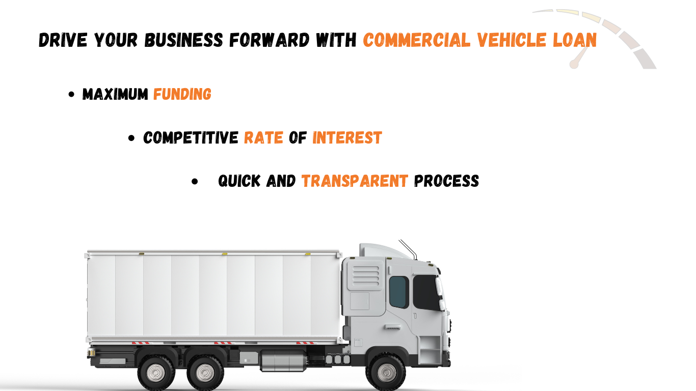 COMMERCIAL VEHICLE LOAN